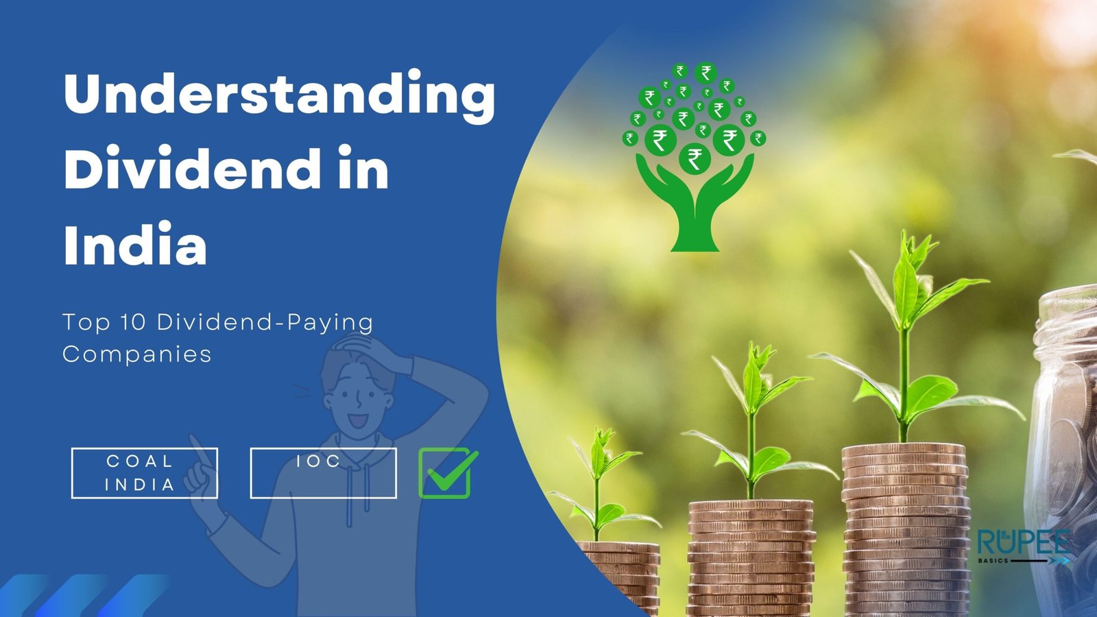 Understanding Dividends: Top 10 Dividend-Paying Companies in India