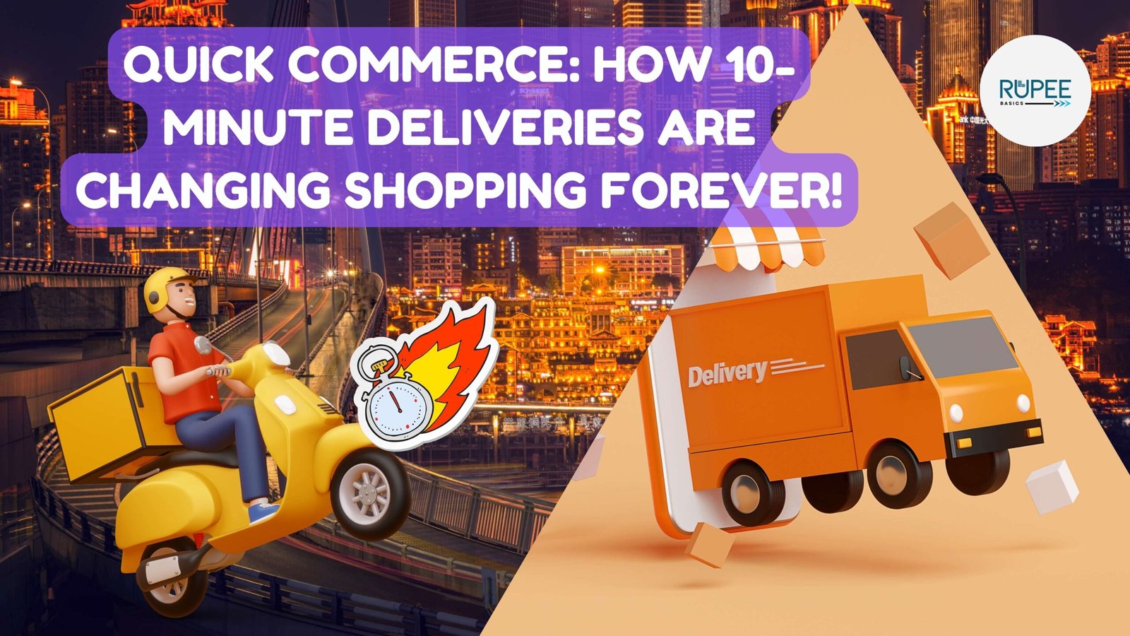 Quick Commerce: How 10-Minute Deliveries Are Changing Shopping Forever!