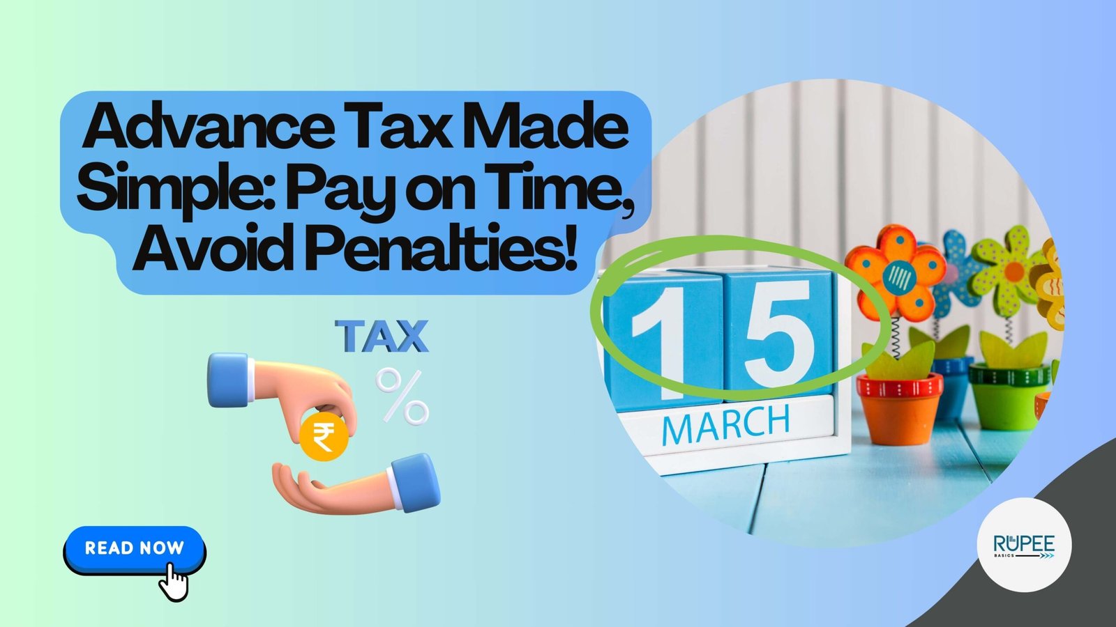 How to Calculate and Pay Advance Tax: A Step-by-Step Guide